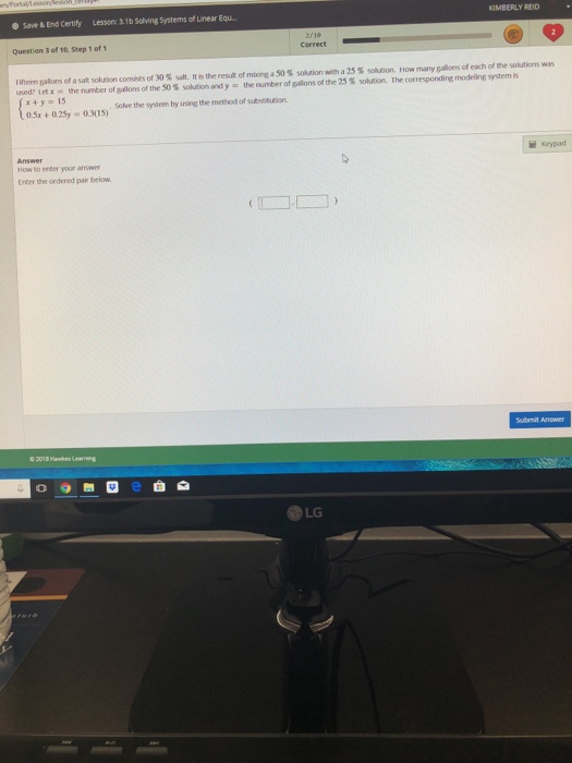 Solved O Save & End Certify Lesson: 3.1b Solving Systems of | Chegg.com