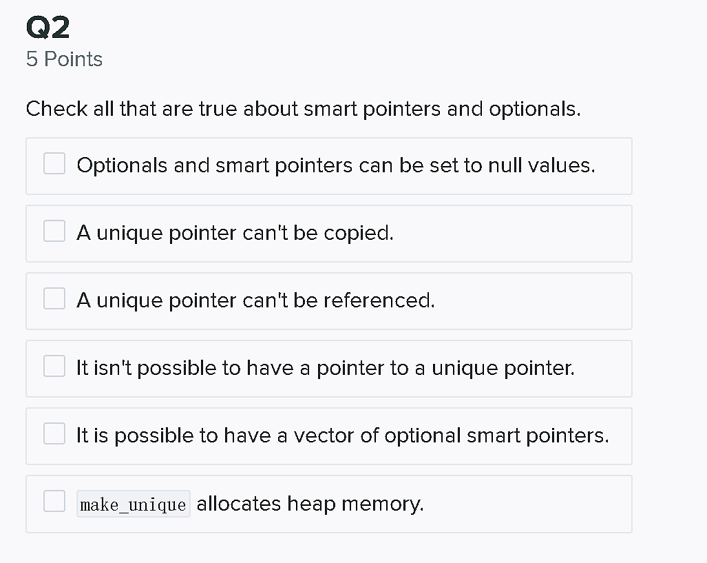 Solved 5 Points Check All That Are True About Smart Pointers 