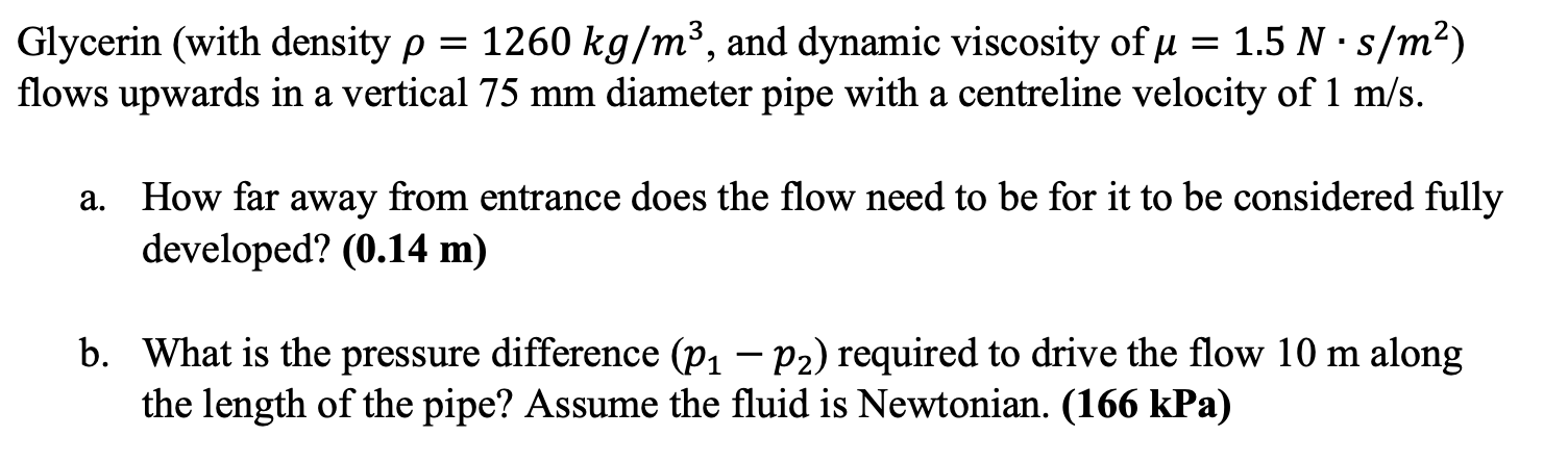 Solved Glycerin (with ﻿density ρρ= 1260 kkkkmm 3, ﻿and | Chegg.com
