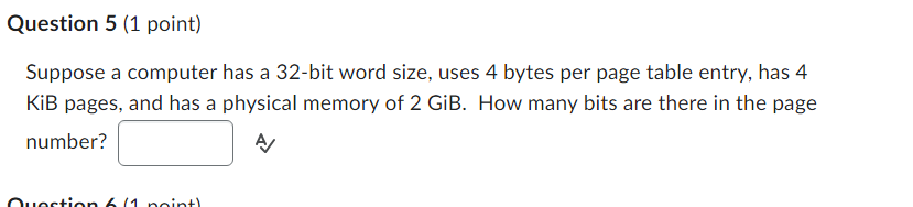 Solved Question 5 (1 ﻿point)Suppose a computer has a 32-bit | Chegg.com