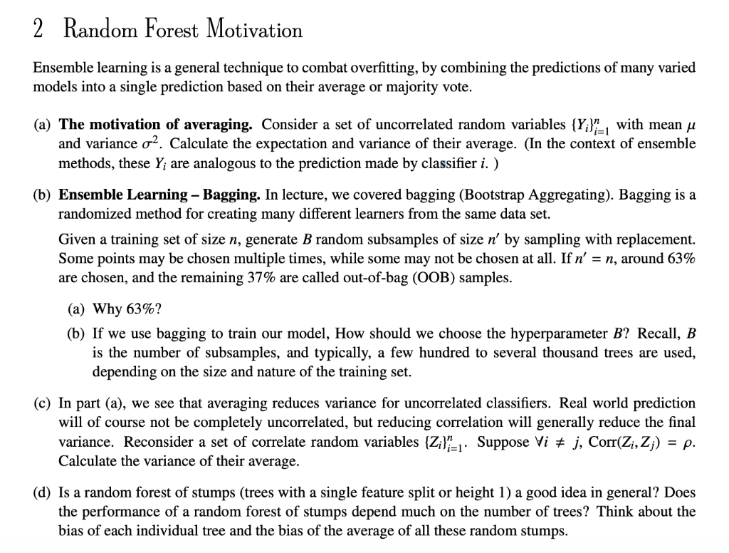 2 Random Forest Motivation Ensemble learning is a | Chegg.com