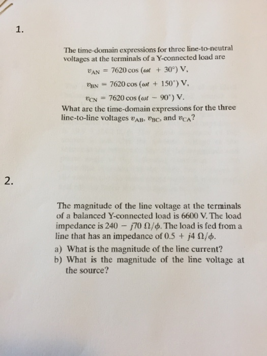 Solved 1. The time-domain expressions for three | Chegg.com