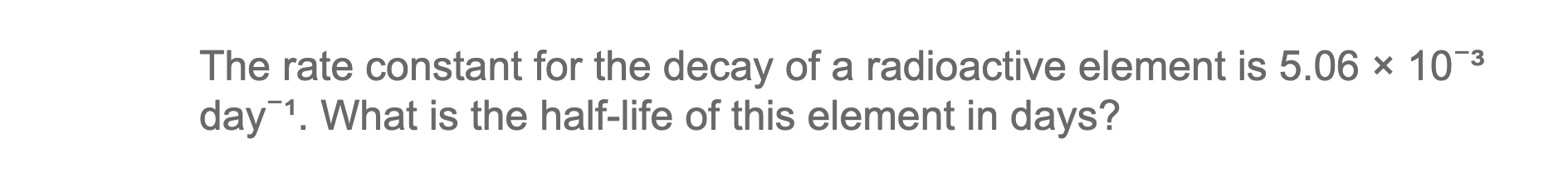 Solved The Cs-131 nuclide has a half-life of 30 years. After | Chegg.com