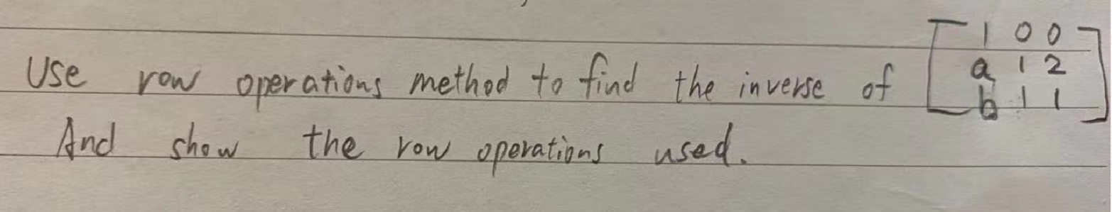 Solved TTOO Use row operations method to find the inverse of | Chegg.com