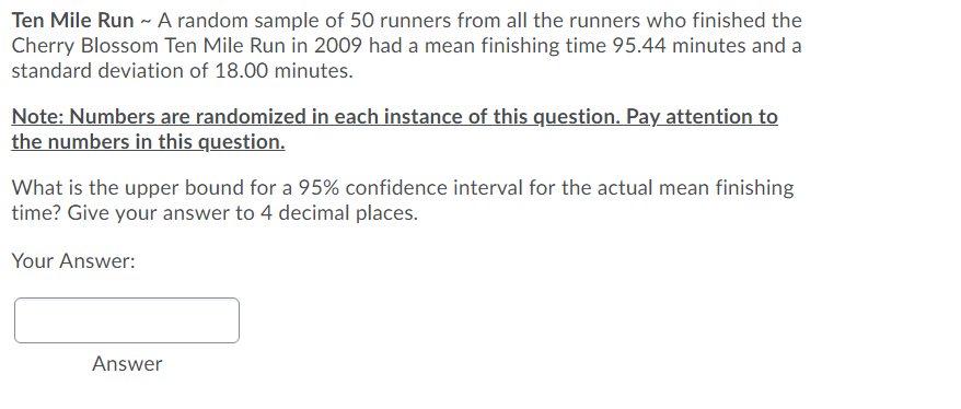 Solved Ten Mile Run - A random sample of 50 runners from all | Chegg.com