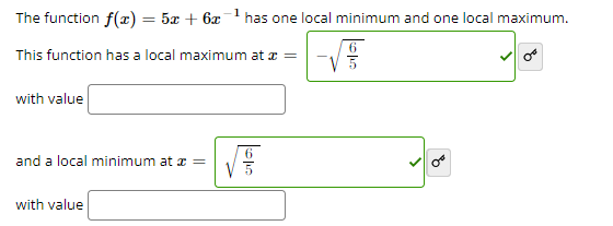 Solved The function f(x)=5x+6x-1 ﻿has one local minimum and | Chegg.com