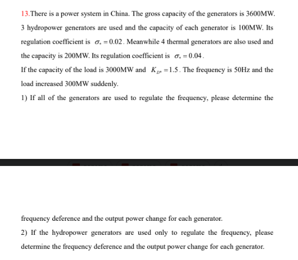 Solved 13.There is a power system in China. The gross | Chegg.com