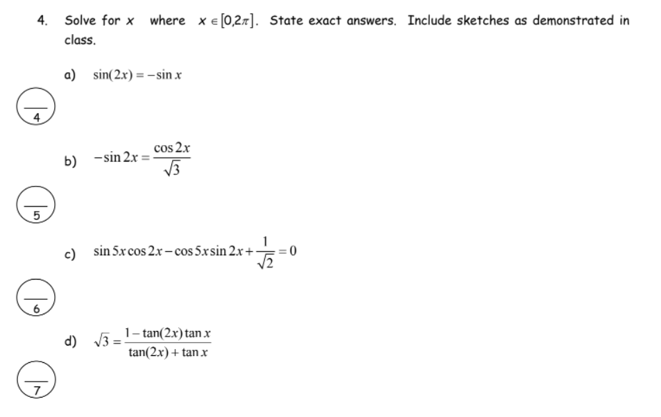 Solved 4. Solve for x where x = [0,27]. State exact answers. | Chegg.com