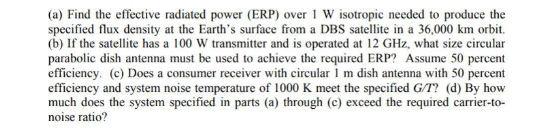 Solved (a) Find the effective radiated power (ERP) over 1 W | Chegg.com