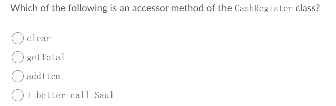 Solved Which of the following is an accessor method of the | Chegg.com