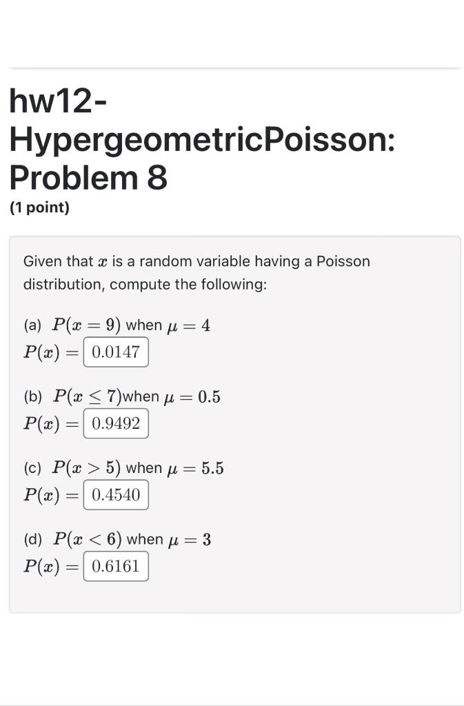 Solved hw12- HypergeometricPoisson: Problem 8 (1 point) | Chegg.com