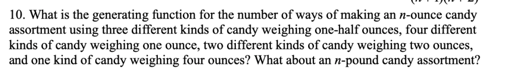 Solved 10. What is the generating function for the number of | Chegg.com