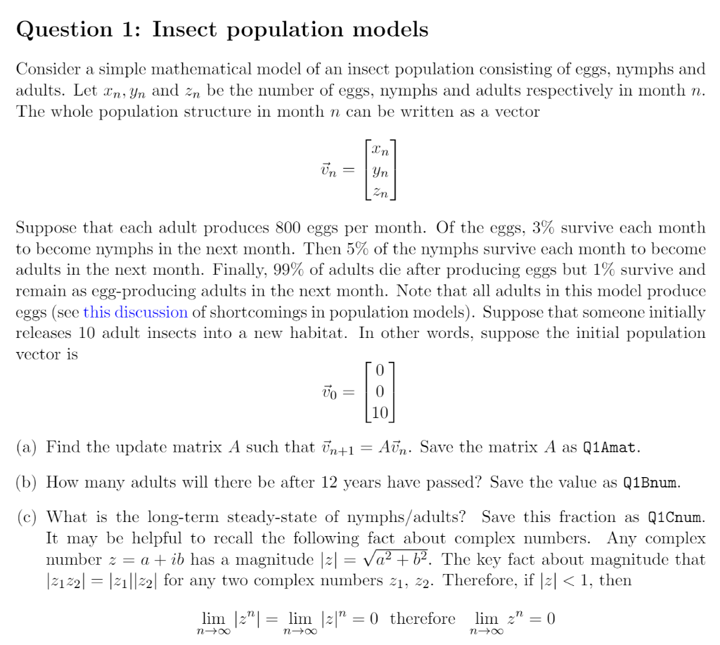 Question 1: Insect population models Consider a | Chegg.com