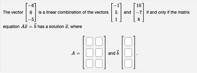 Solved The vector \\( \\left[\\begin{array}{c}-6 \\\\ 6 \\\\ | Chegg.com