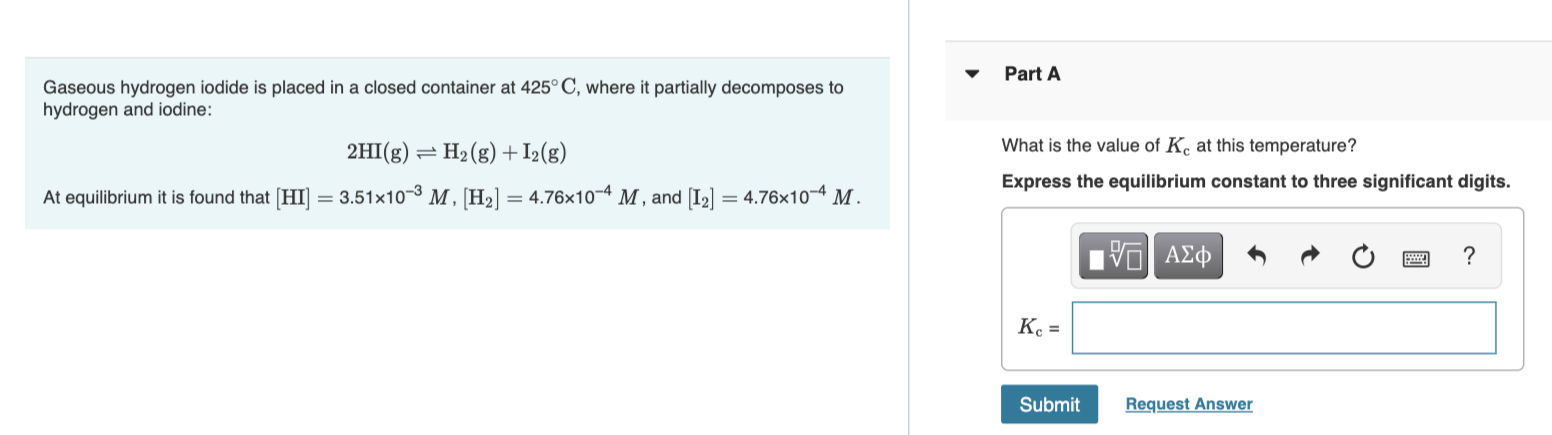 Solved Gaseous hydrogen iodide is placed in a closed | Chegg.com
