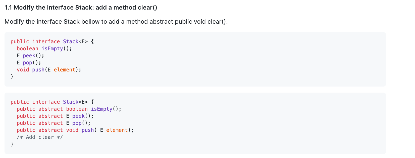 Solved 11 Modify The Interface Stack Add A Method Clear