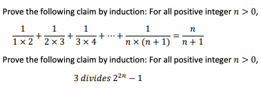 Solved Please help me to prove the claims by induction, show | Chegg.com