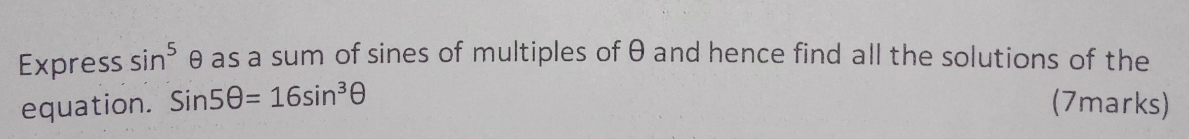 Solved Express sine as a sum of sines of multiples of 8 and | Chegg.com