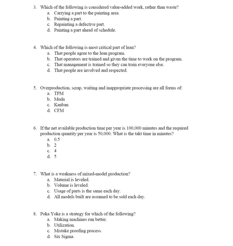 Solved 3. Which of the following is considered value-added | Chegg.com