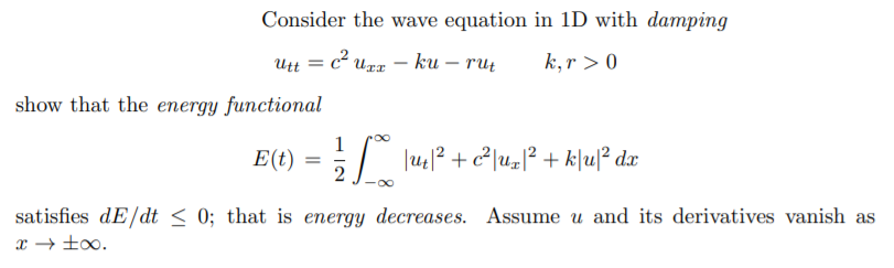 Solved Consider the wave equation in 1D with damping Utt = | Chegg.com