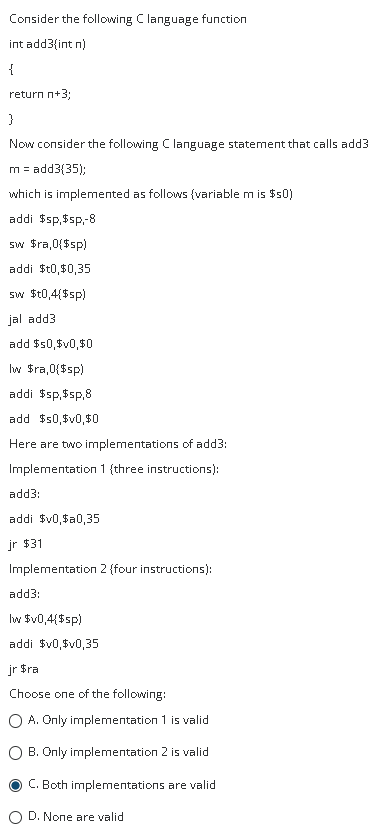 Solved Consider The Tollowing C Language Function Int Add 3 7159