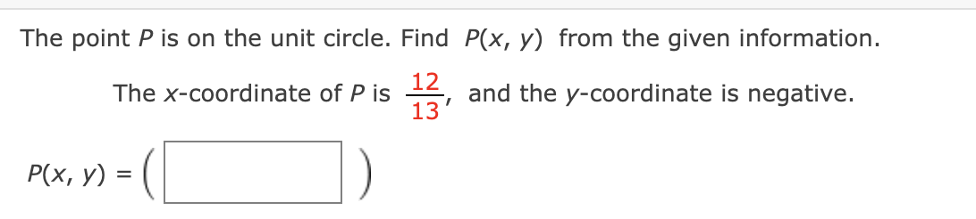 Solved The point P is on the unit circle. Find P(x,y) from | Chegg.com