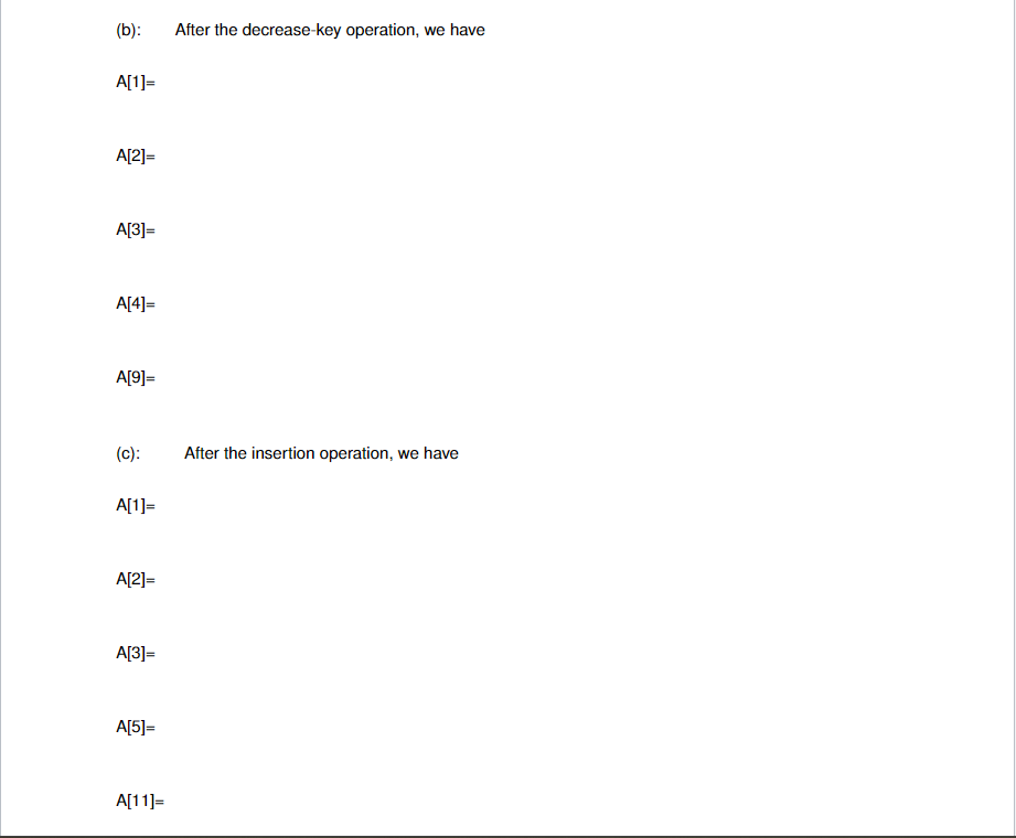 Solved 22 (15 points) In class, we have studied max-heap and | Chegg.com