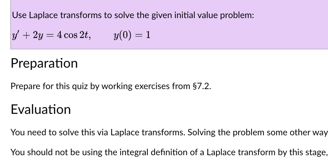 Solved Use Laplace transforms to solve the given initial | Chegg.com