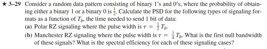 Solved ★ 3-29 Consider a random data pattern consisting of | Chegg.com