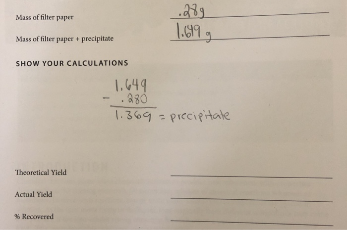 Solved Mass of filter paper 619 Mass of filter paper + | Chegg.com