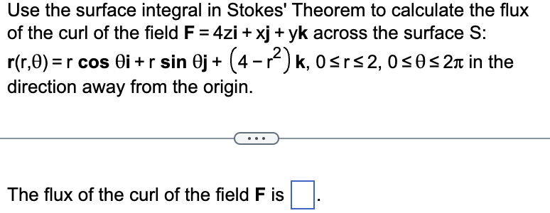 Use the surface integral in Stokes' Theorem to | Chegg.com