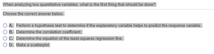 Solved When analyzing two quantitative variables, what is | Chegg.com