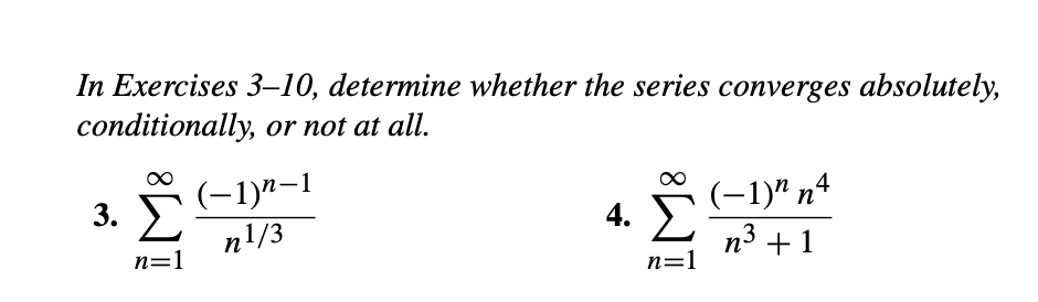 Solved In Exercises 3–10, determine whether the series | Chegg.com