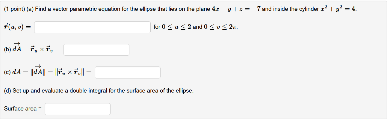 Solved (1 point) (a) Find a vector parametric equation for | Chegg.com