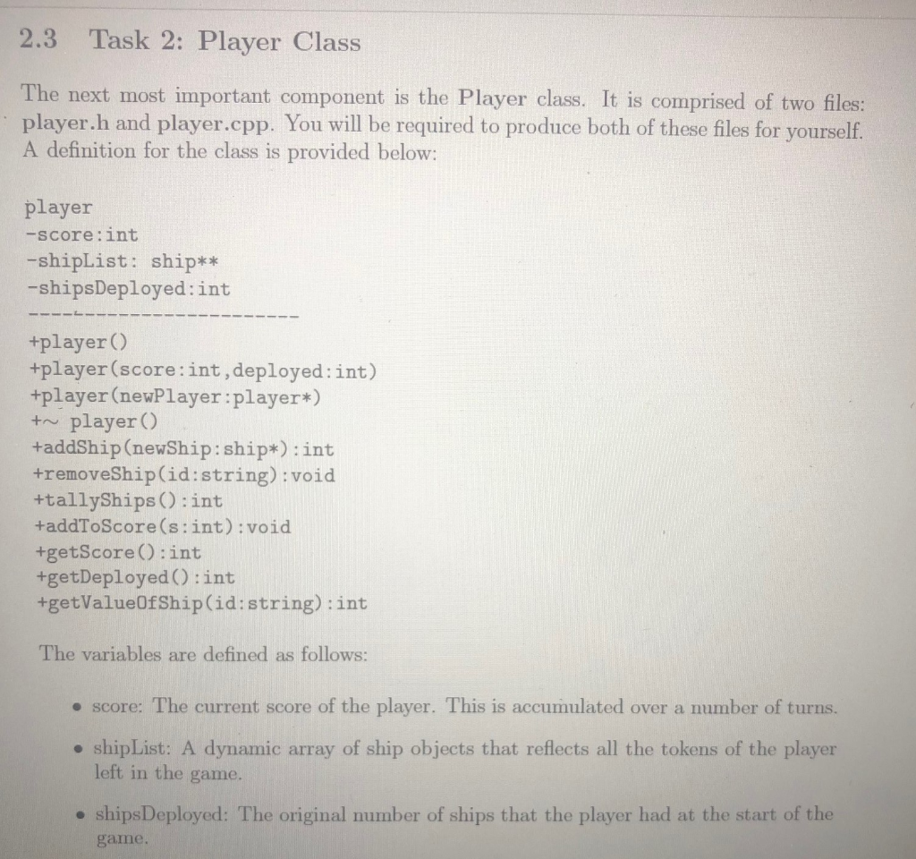 Solved 2.3 Task 2: Player Class The next most important | Chegg.com