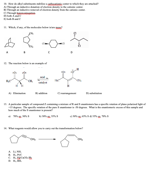 Solved 10. How do alkyl substituents stabilize a | Chegg.com