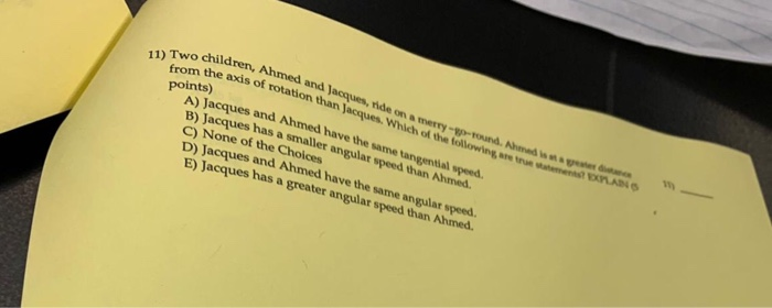 Solved 11) Two children, Ahmed and Jacques, ride on a | Chegg.com