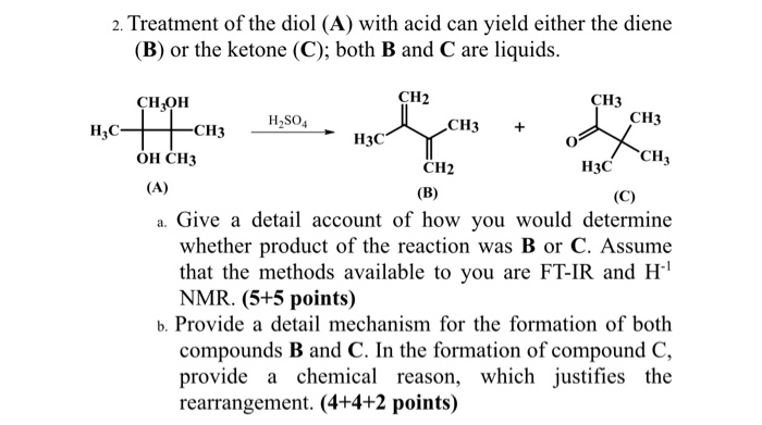 Solved . Treatment of the diol (A) with acid can yield | Chegg.com