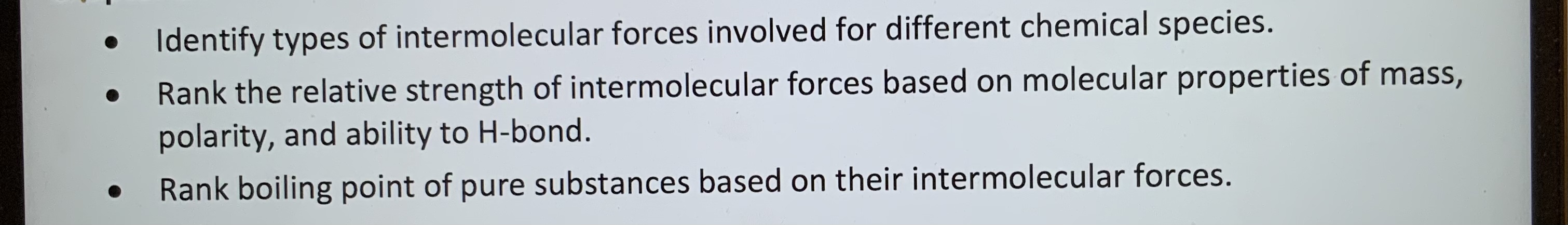 Solved Identify types of intermolecular forces involved for | Chegg.com