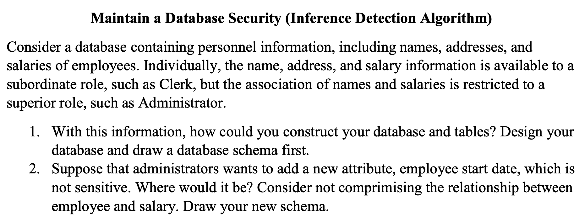 Solved Maintain A Database Security Inference Detection 7216