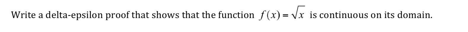 Solved Write a delta-epsilon proof that shows that the | Chegg.com