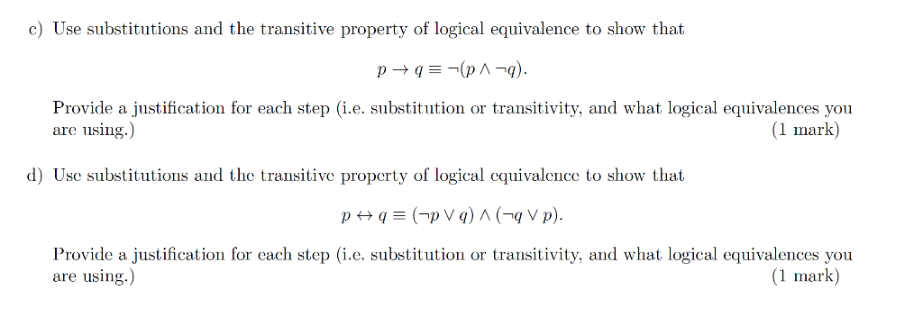 Solved c) Use substitutions and the transitive property of | Chegg.com