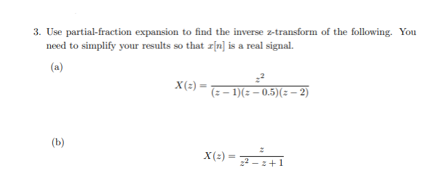 Solved 3. Use partial-fraction expansion to find the inverse | Chegg.com
