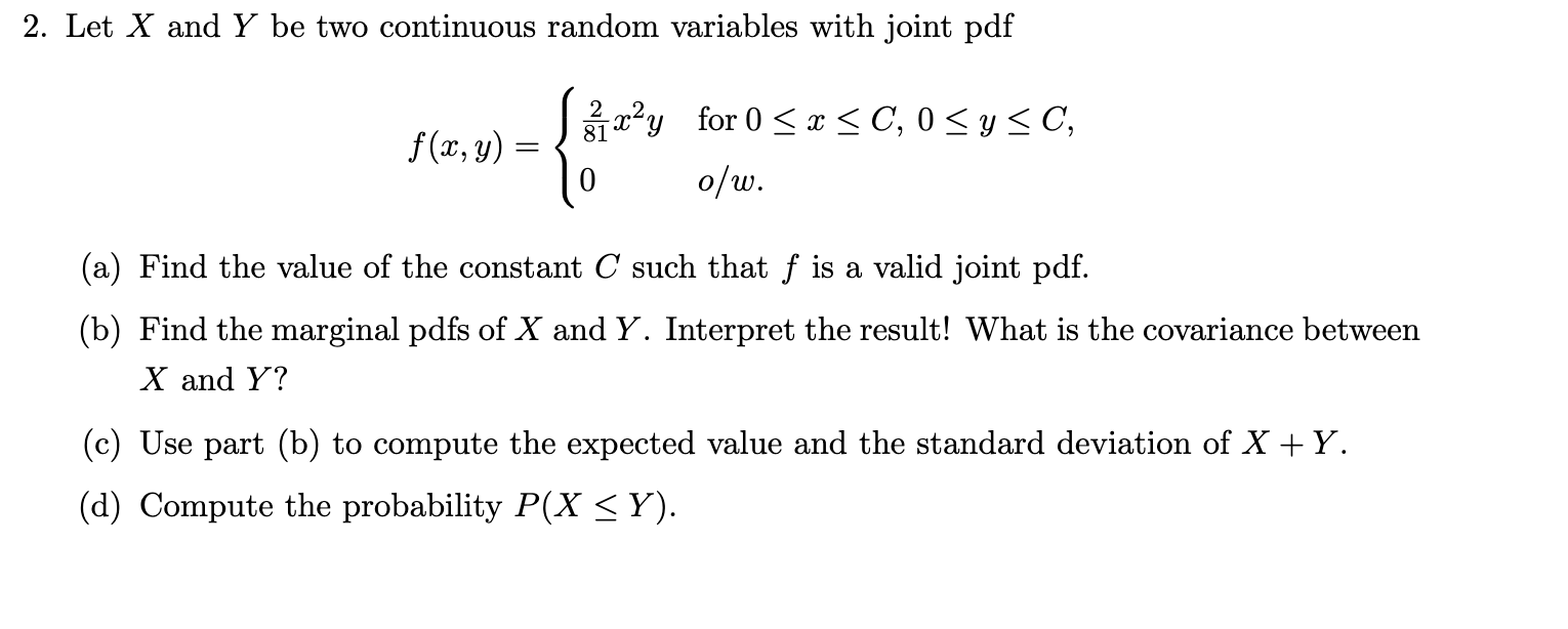 Solved 2. Let X and Y be two continuous random variables | Chegg.com