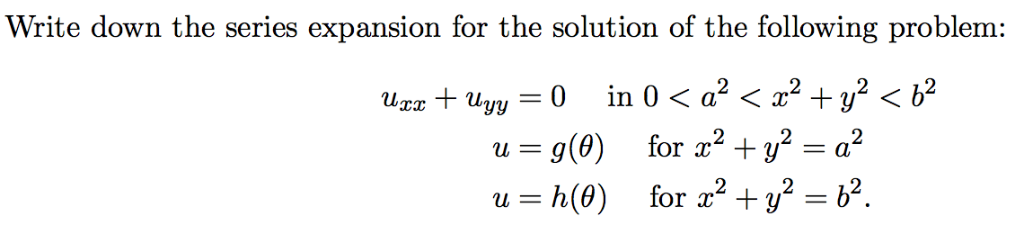 Solved Write down the series expansion for the solution of | Chegg.com