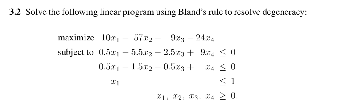 Solved 3.1 Solve the following linear program using the | Chegg.com
