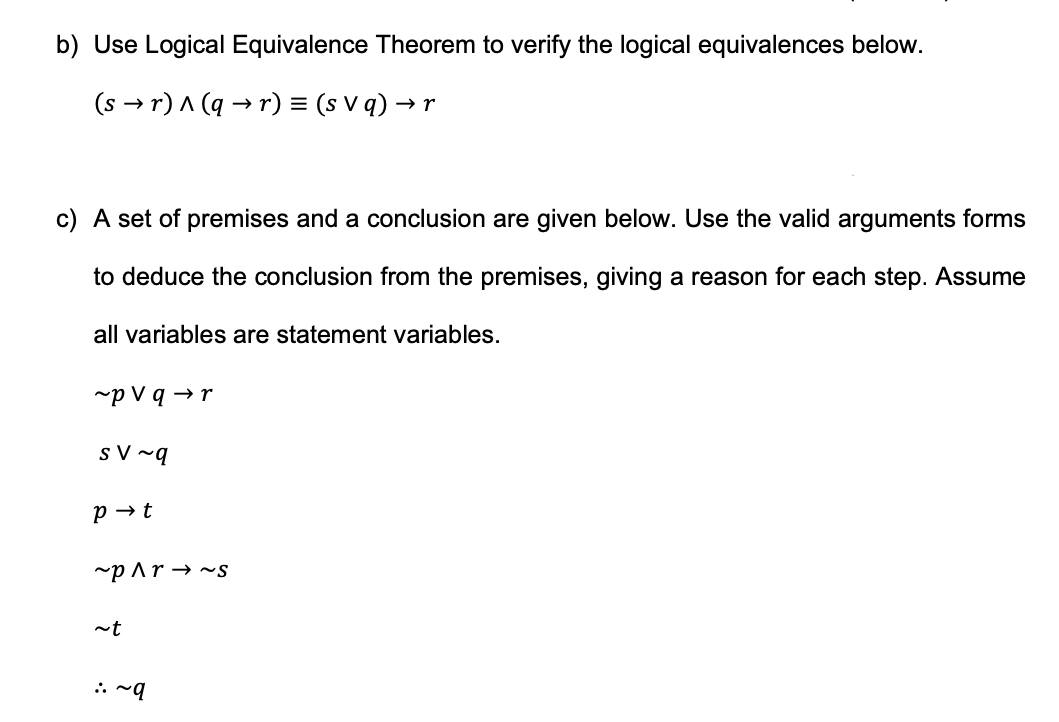 Solved b) Use Logical Equivalence Theorem to verify the | Chegg.com