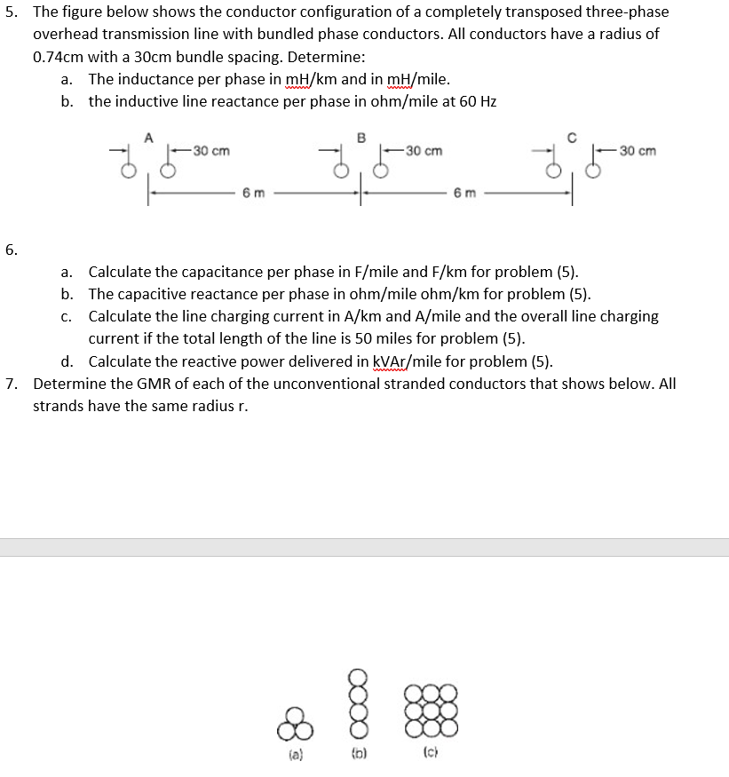 Solved 5. The figure below shows the conductor configuration | Chegg.com
