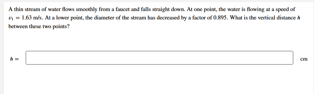 Solved A thin stream of water flows smoothly from a faucet | Chegg.com