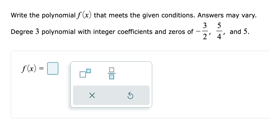 Solved Write the polynomial f(x) that meets the given | Chegg.com